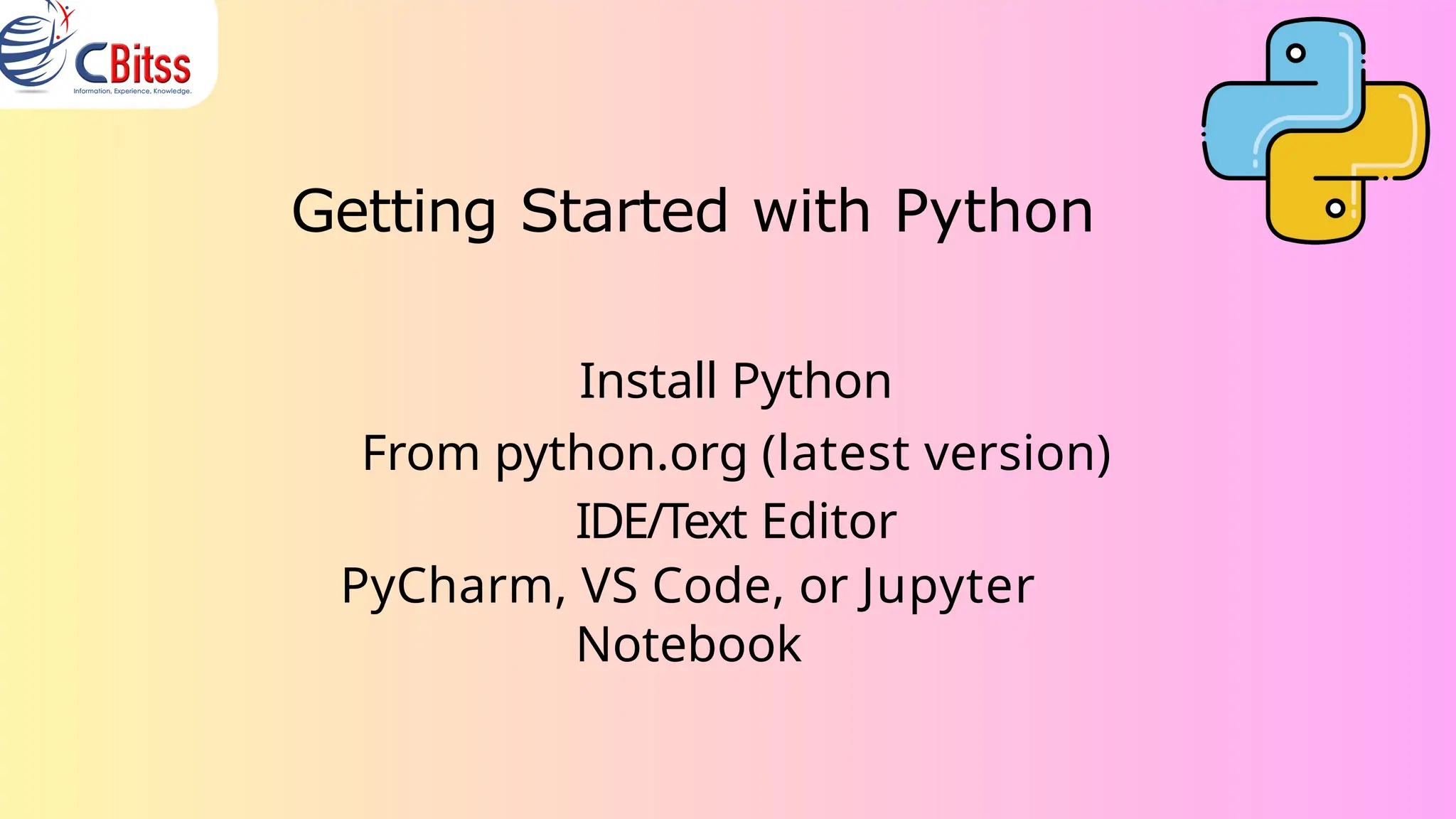 Learn Python the Easy Way – Hands-On Training - CBitss | PPTX