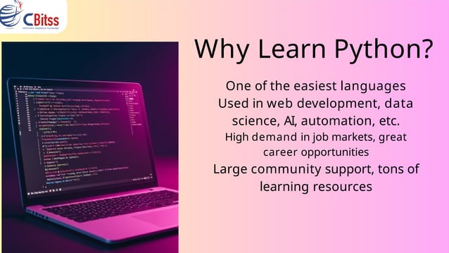 Learn Python the Easy Way – Hands-On Training - CBitss | PPTX