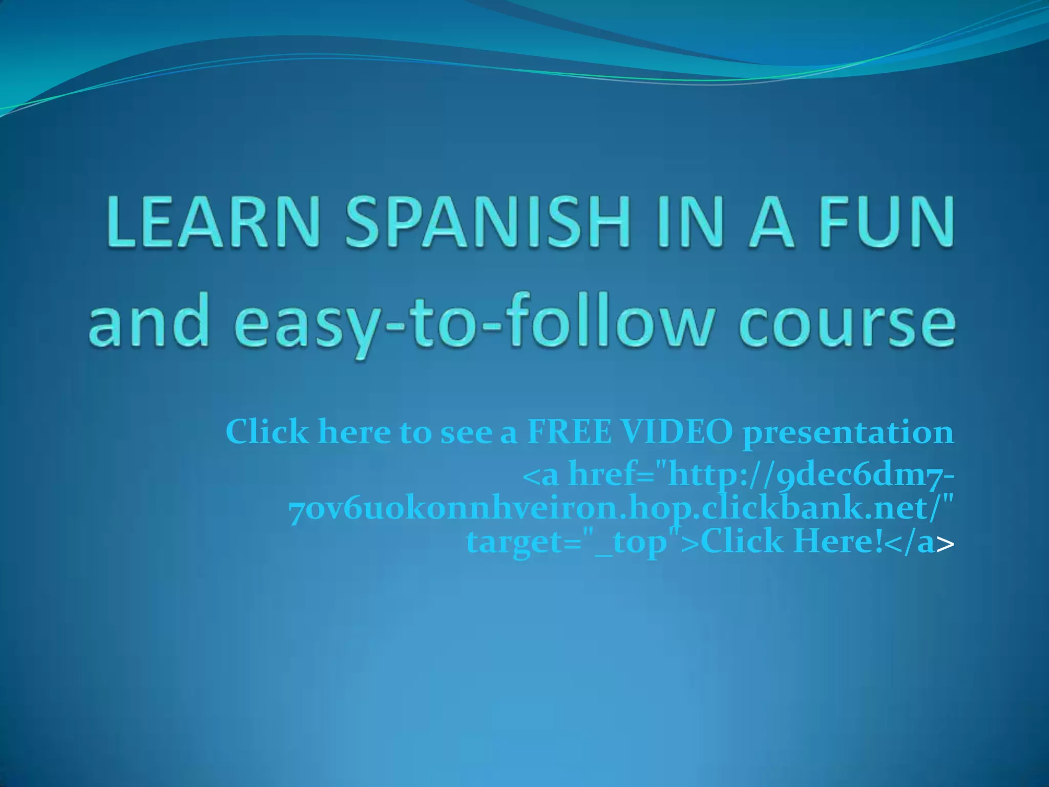 Learn spanish in a fun | PPTX