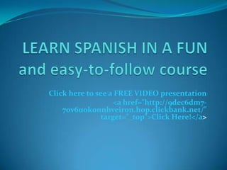 Learn spanish in a fun | PPTX