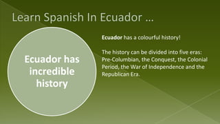 Learn Spanish in Ecuador | PPT