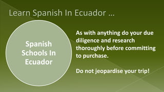 Learn Spanish in Ecuador | PPT