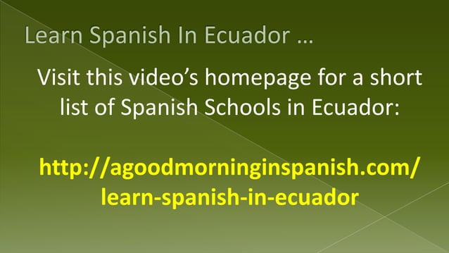 Learn Spanish in Ecuador | PPT