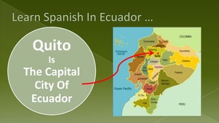 Learn Spanish in Ecuador | PPT
