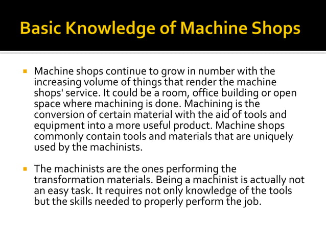 Learn The Basics Of Machine Shops | PPT