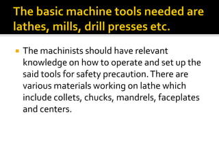 Learn The Basics Of Machine Shops | PPT