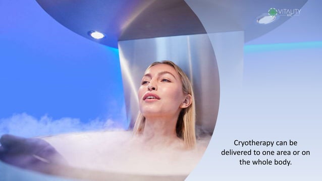 Learn the Benefits of Cryotherapy | PPT