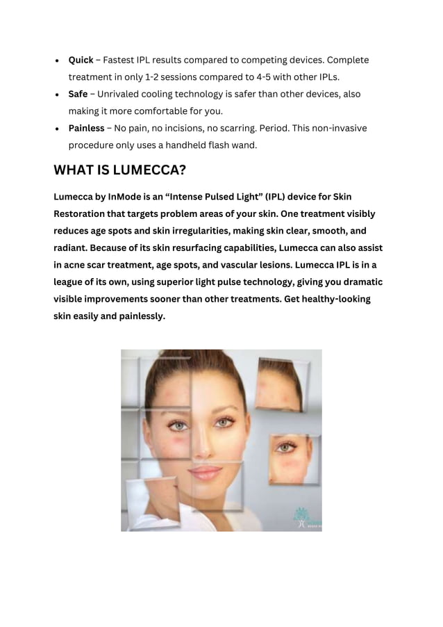 Learn the benefits of the Lumecca IPL Skin Rejuvenation.docx
