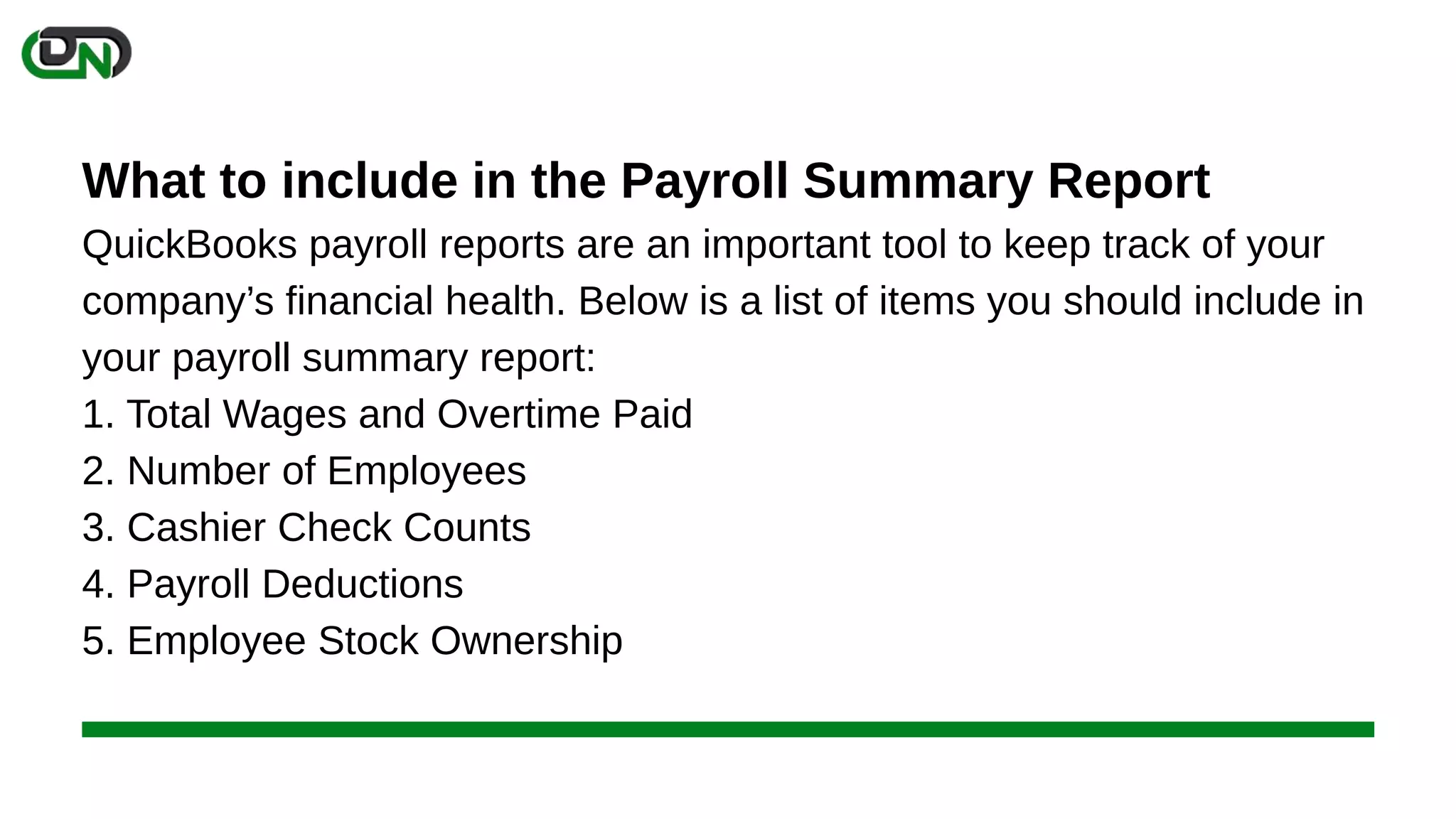 Learn to Create a Payroll Summary Report in QuickBooks.pptx