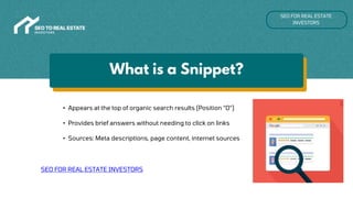 Drive Real Estate Leads with Enhanced Snippets and Knowledge Panels | PPT
