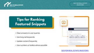 Drive Real Estate Leads with Enhanced Snippets and Knowledge Panels | PPT