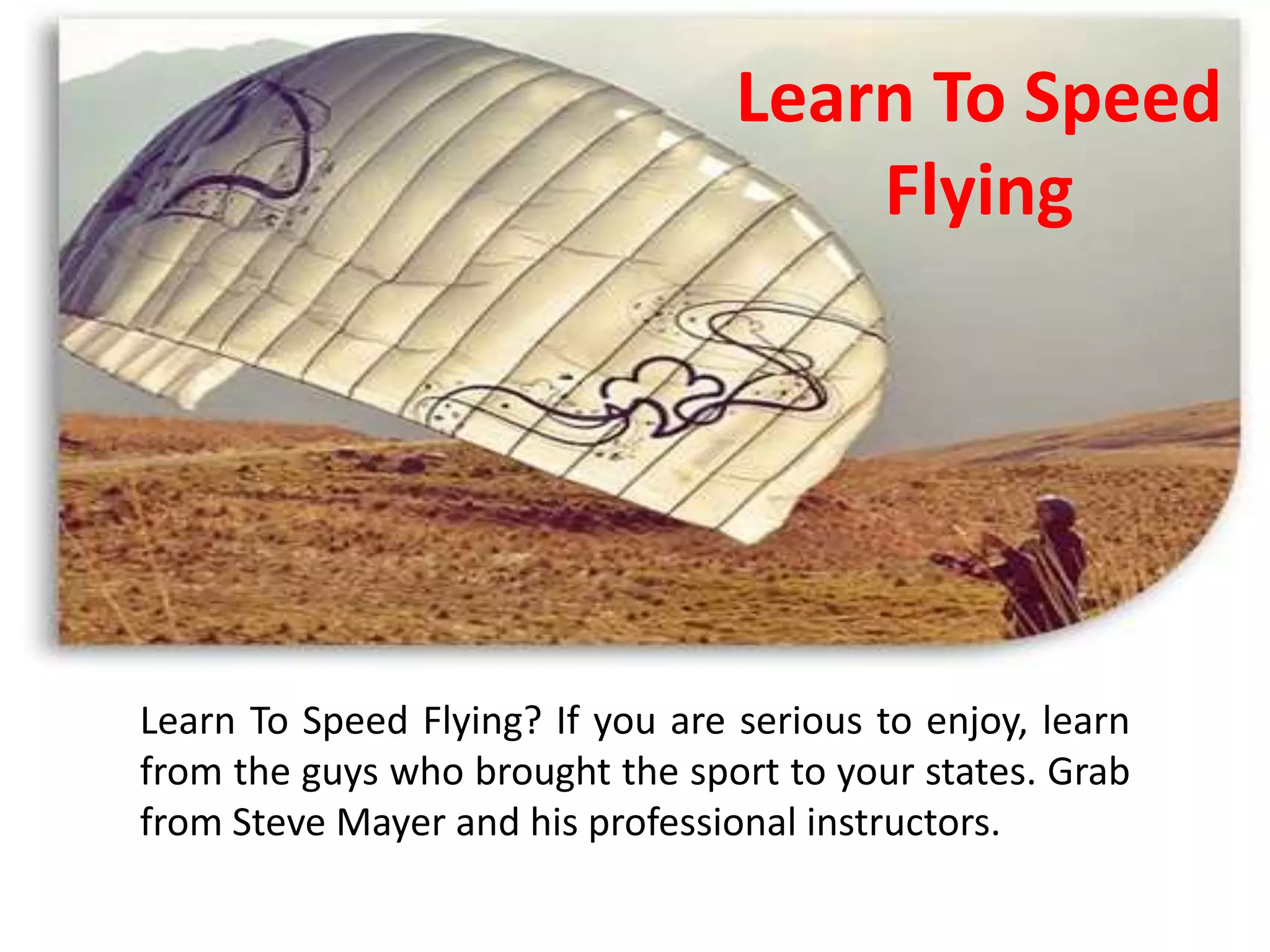 Speed Flying | PPT