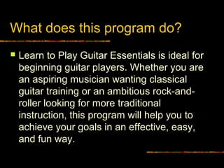 Learn to play guitar essentials | PPT
