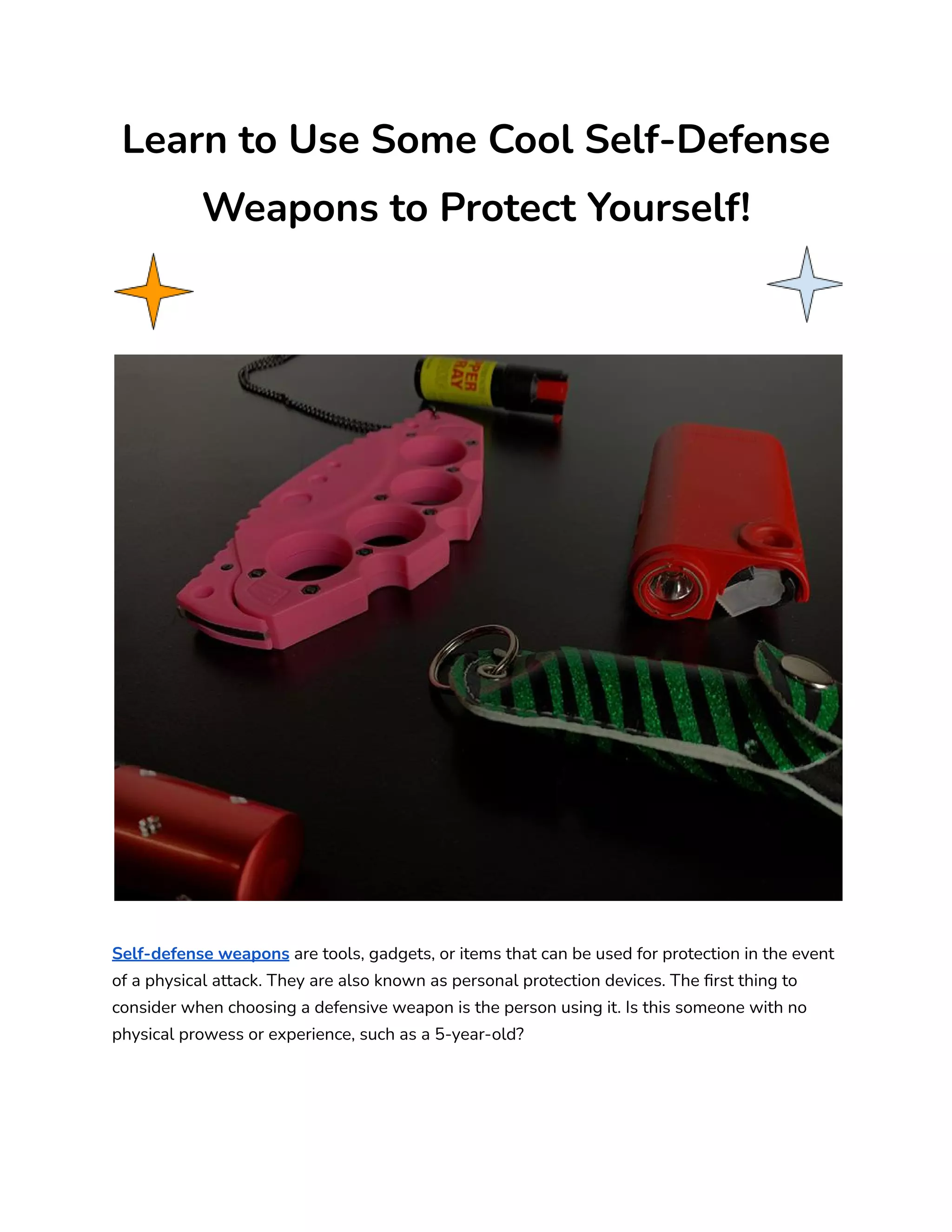 Learn to Use Some Cool Self-Defense Weapons to Protect Yourself!.pdf