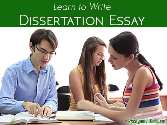Learn to Write a Dissertation Essay | PPT