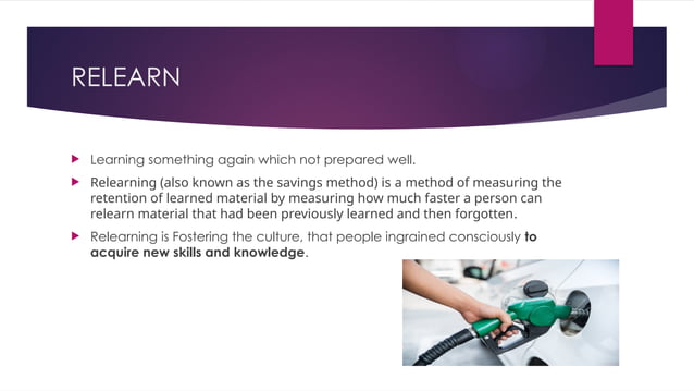 learn,unlearn,relearn.pptxdfghgfdsdfghjgfs | PPTX | Education