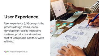 GDGoC UI - Learn UX, User Persona, User Flow | PDF