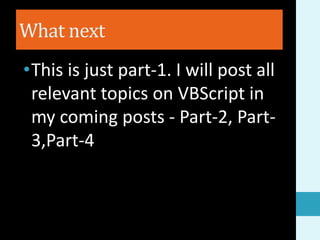 Learn VBScript – Part 1 of 4 | PPT
