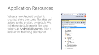 Learn Xamarin Absolute Beginners - Application Manifest, Android Resources & Android Activity ...