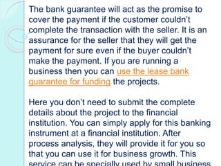 Lease Bank Guarantee – Uses Process And Advantages | PPT
