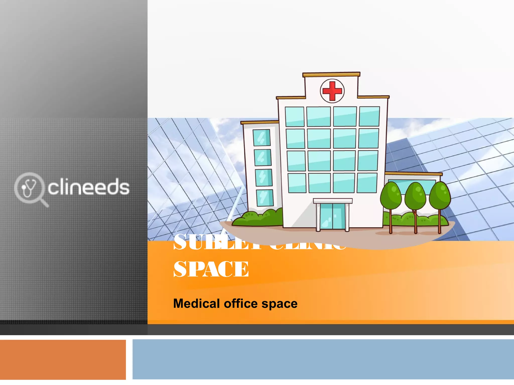 Lease clinic space | PPT