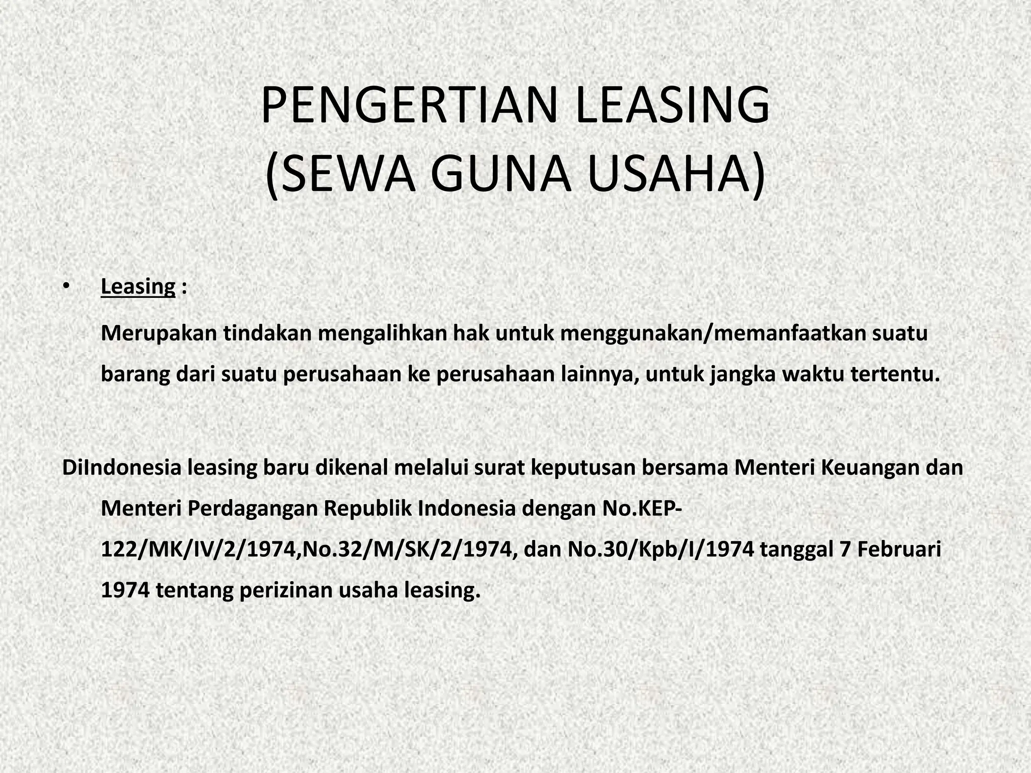 Leasing untuk mangajar bank dan lembaga keuangan.ppt