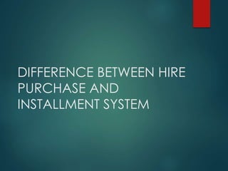 Leasing and hire purchase | PPTX