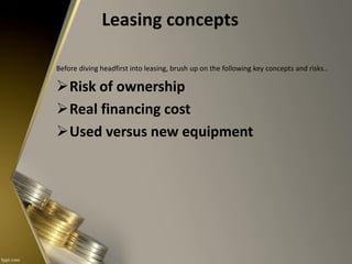 Leasing as a source of capital | PPT