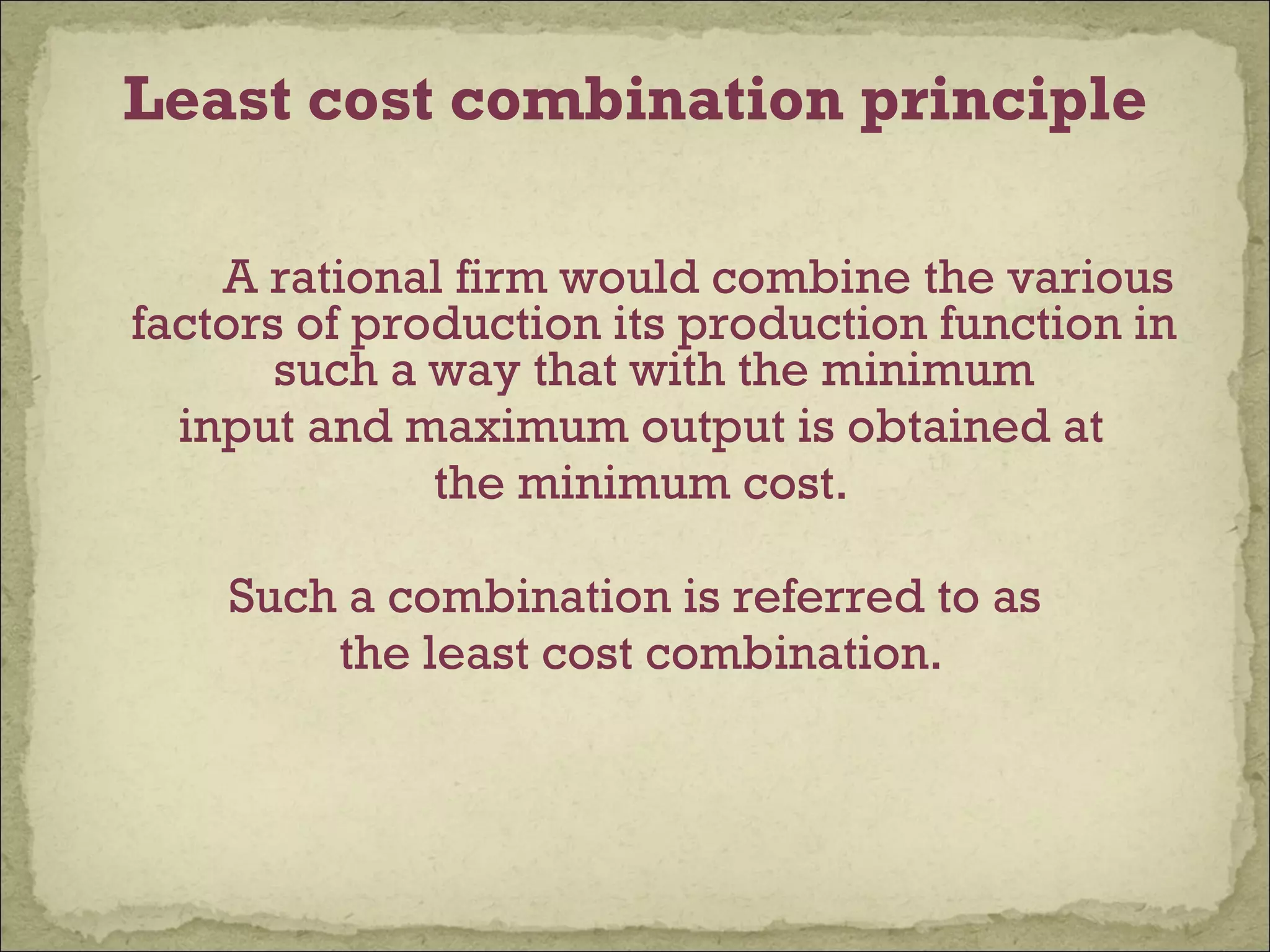 Least cost combination | PPT