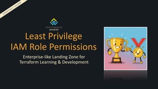Least Privilege AWS IAM Role Permissions | PPT