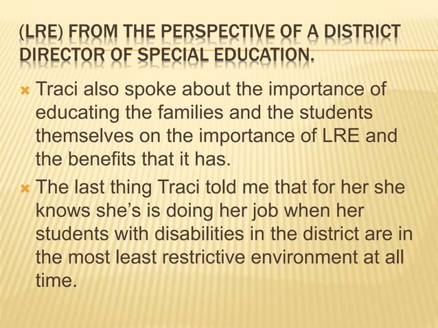 Least restrictive environment (lre) | PPTX