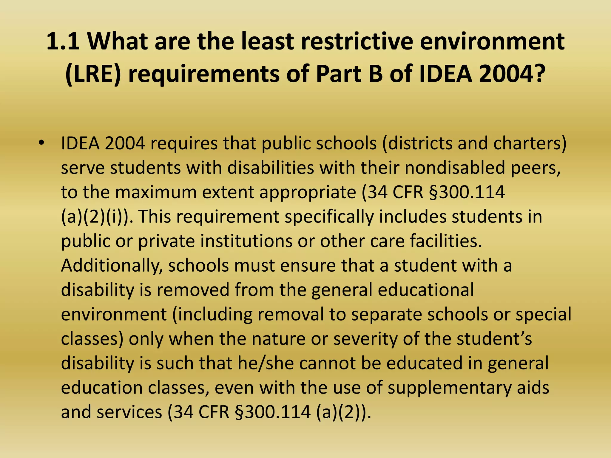 Least Restrictive Environment (LRE) | PPT