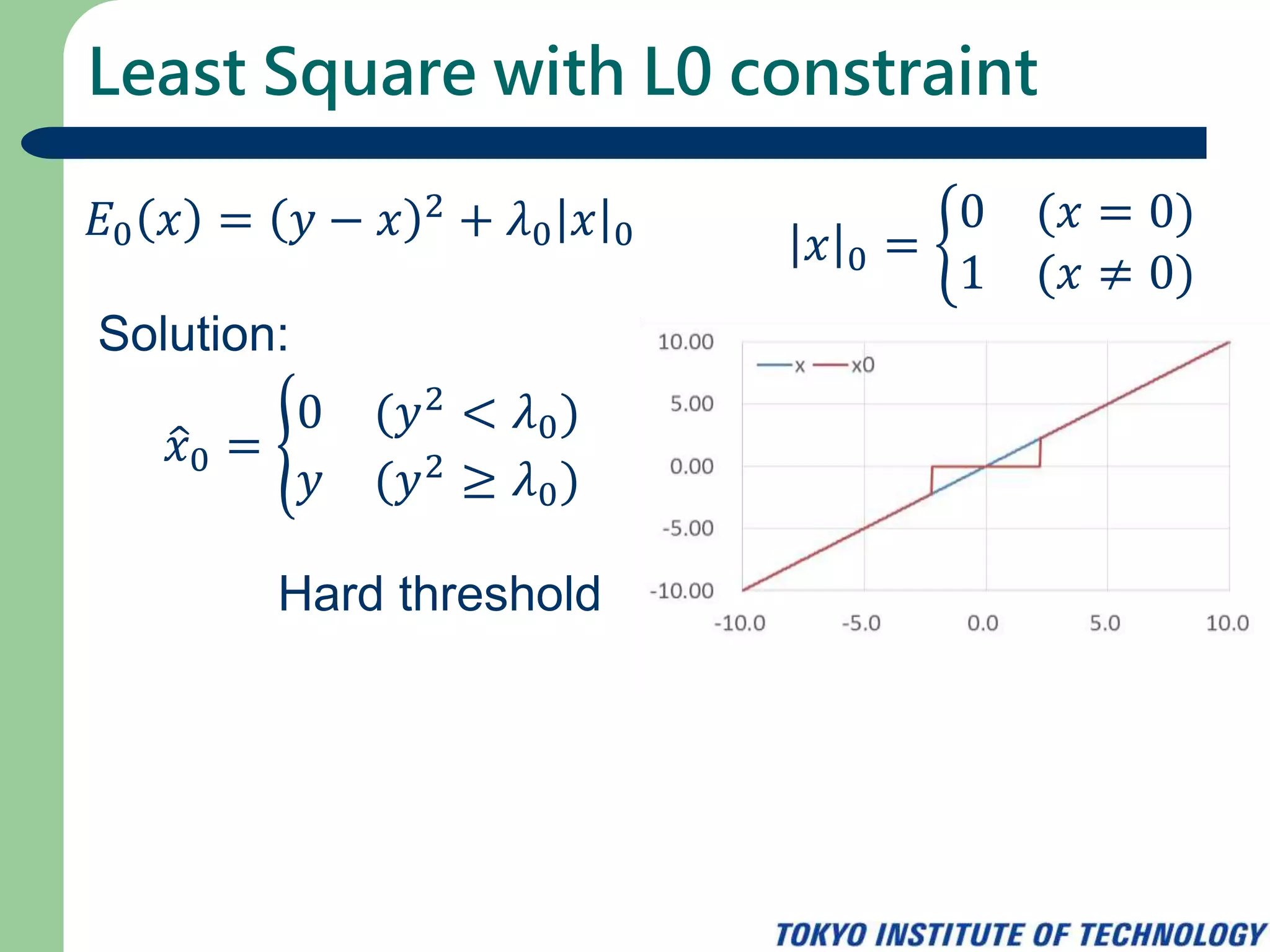 Least Square with L0, L1, and L2 Constraint | PPT