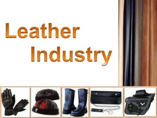 Leather-Industry-Presentation.ppt