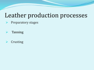 Leather industry by ankit nayan(17112012) | PPT