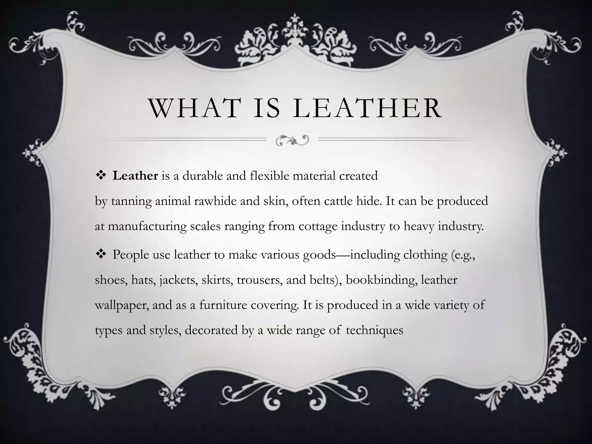 Leather industry overview | PPTX