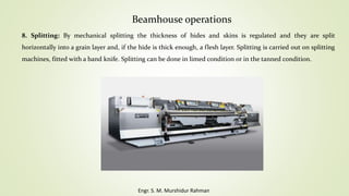 Leather (Hide or Skin) Manufacturing Processes | PPTX