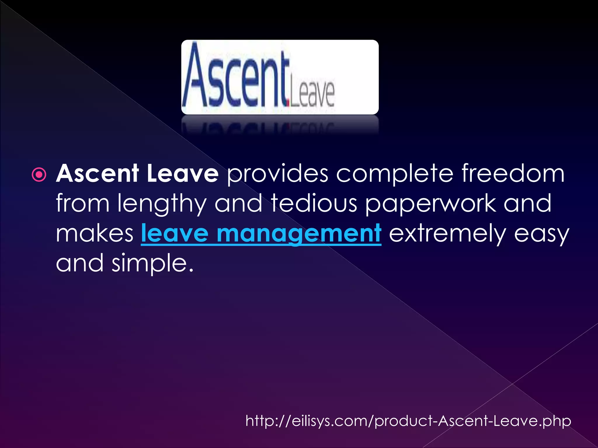 Leave & attendance management process | PPTX