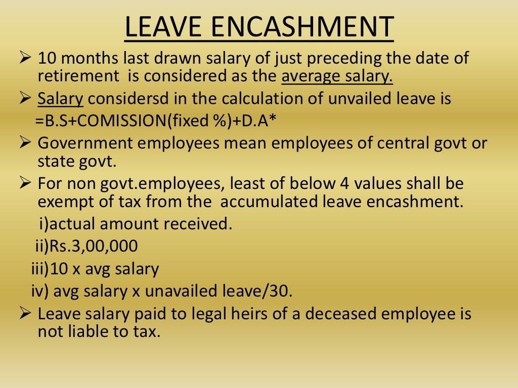 Leave Encashment Leave Encashment