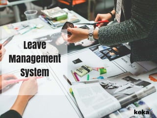 Leave management system - Keka | PDF