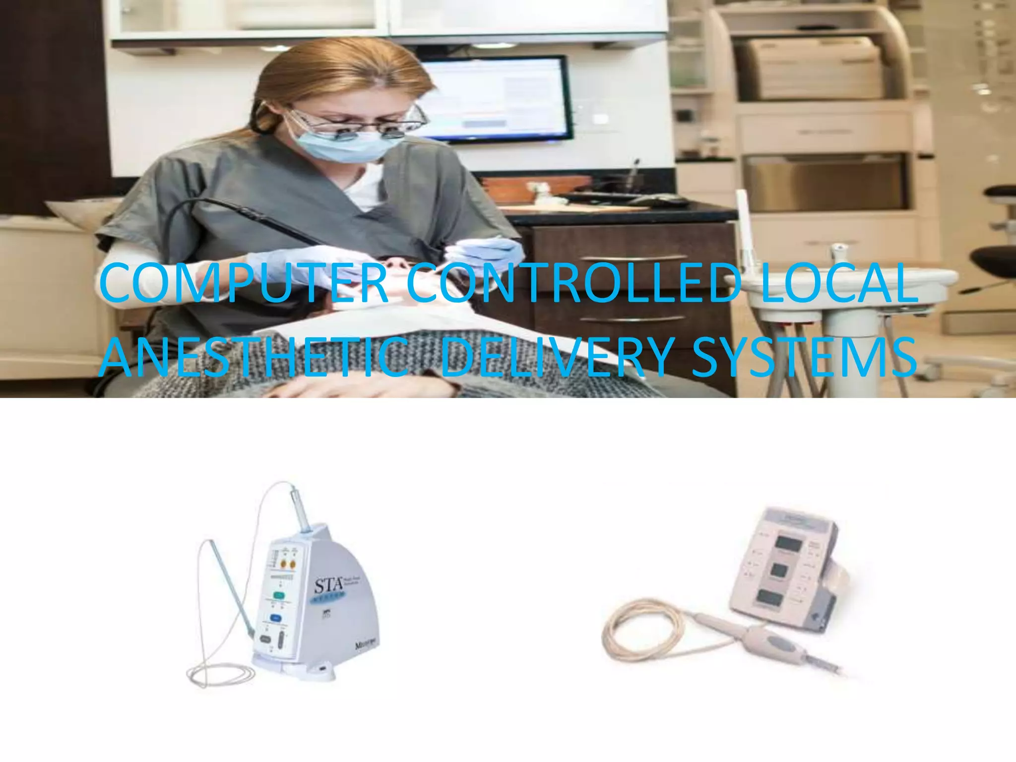 Newer techniques in local anesthesia delivery systems | PPTX