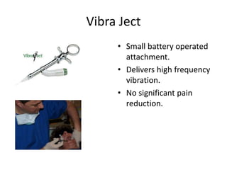 Newer techniques in local anesthesia delivery systems | PPTX