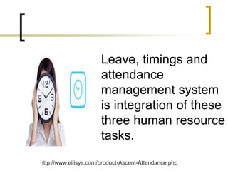 Leave, time and attendance | PPT