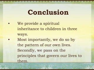 Leaving a Godly Inheritance | PPT