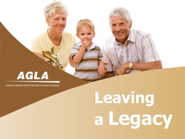 Leaving A Legacy | PPT | Life Insurance | Insurance