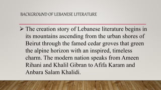Lebanese literature and the author's work.pptx