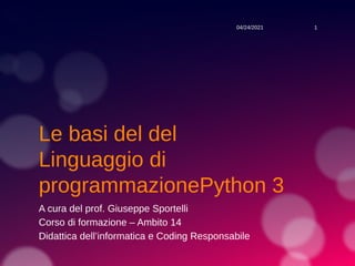 Le basi di Pytthon 3 - Fondamenti n.1 | PDF