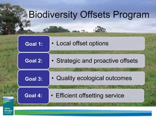 Lebbink_Yarra Ranges biodiversity offsets program | PPT