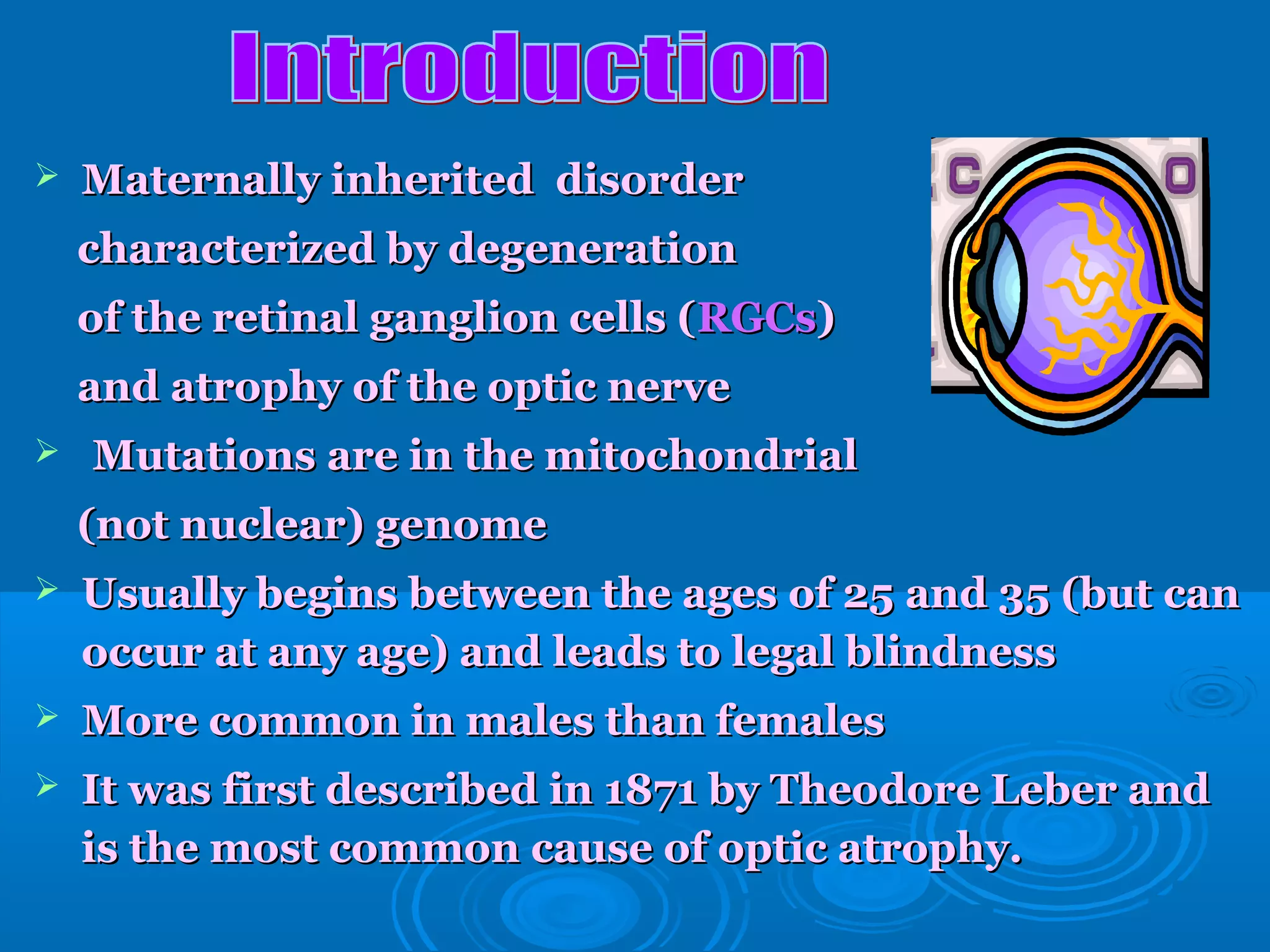 Leber hereditary optic neuropathy | PPT