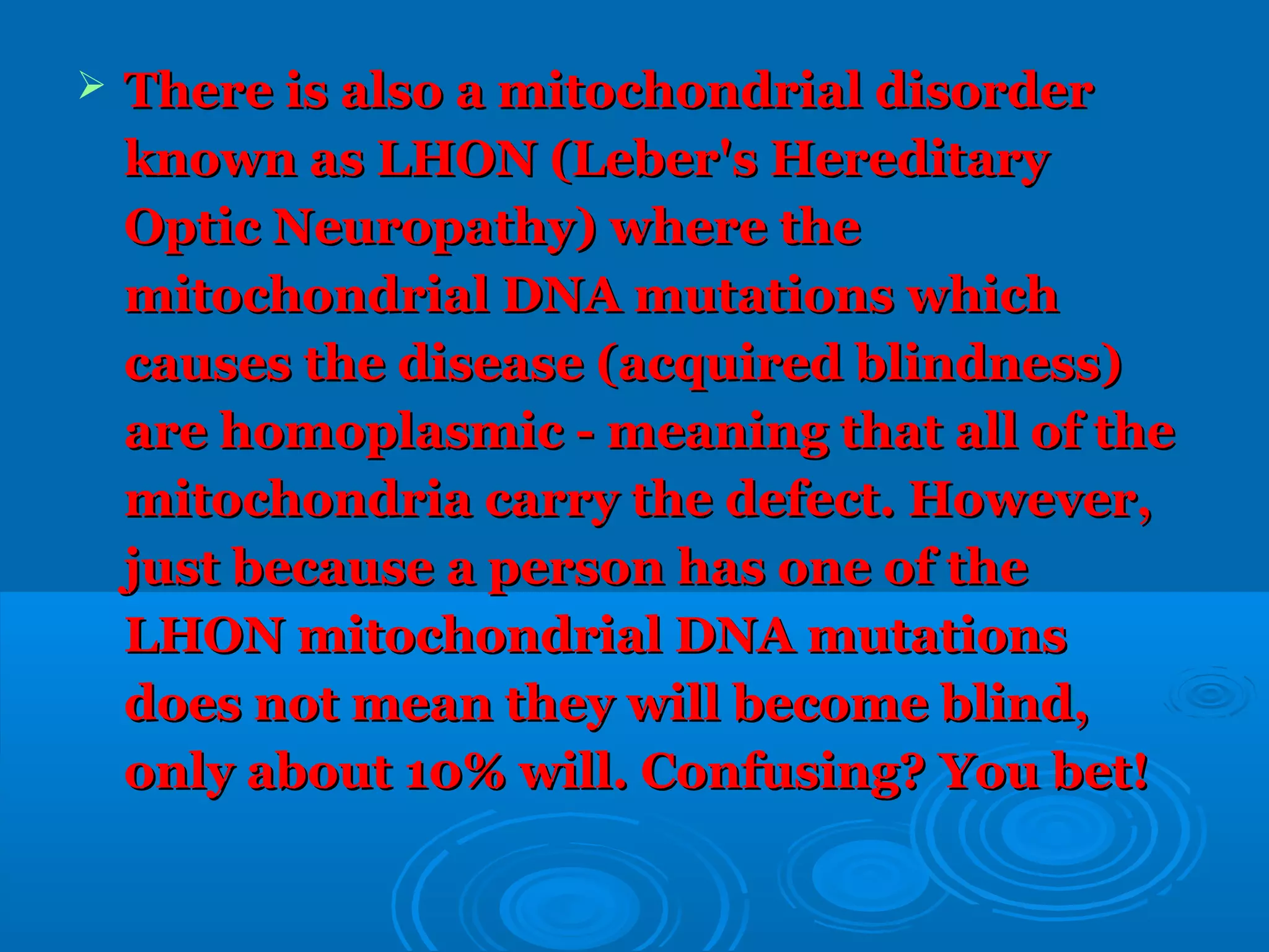 Leber hereditary optic neuropathy | PPT